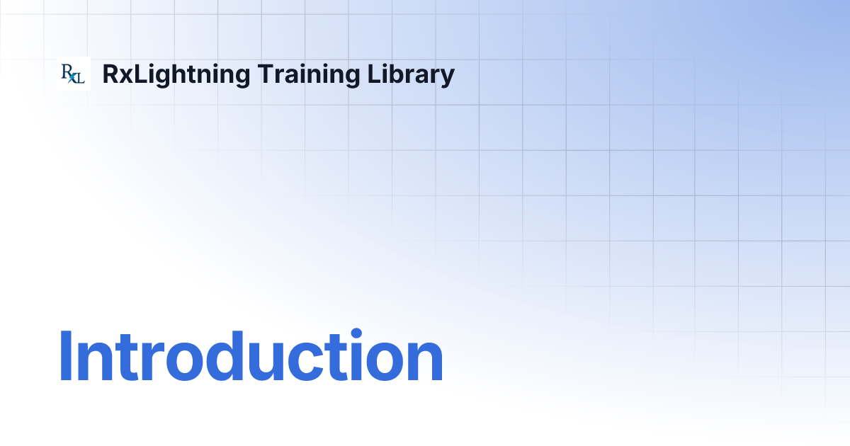 Introduction | RxLightning Training Library